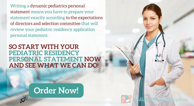 Expert Help Writing Pediatric Residency Personal Statement